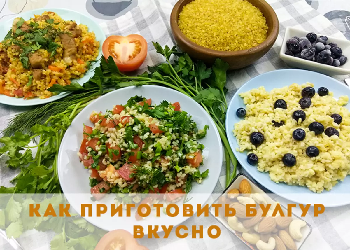 Sut i goginio bulgur yn flasus